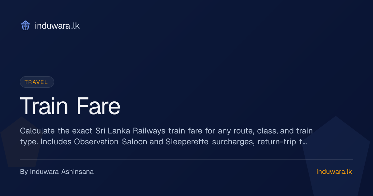 Sri Lanka Train Fare Calculator (SLR 2026, 1st / 2nd / 3rd Class ...